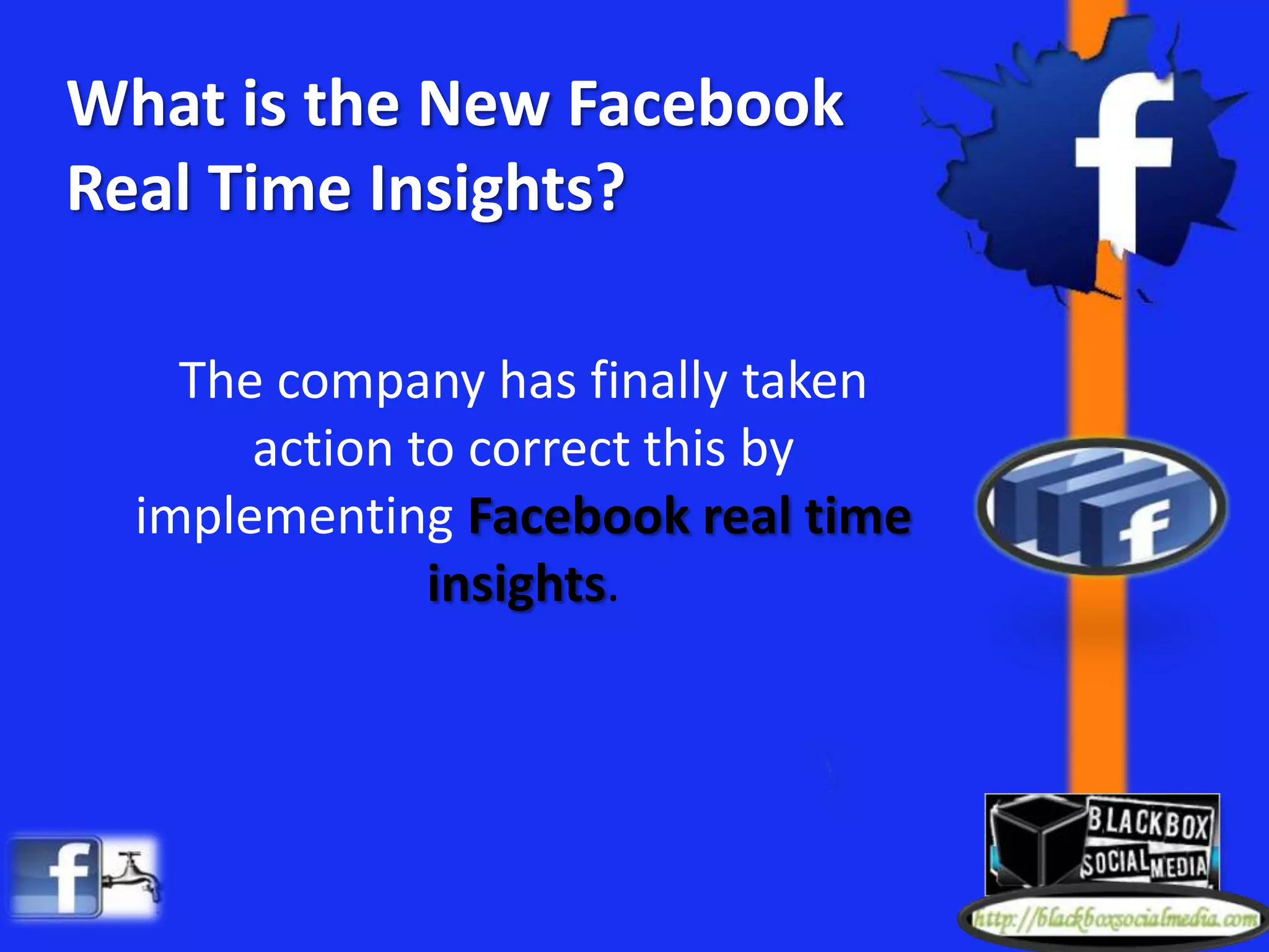 The value of facebook real time insights | PPTX | Social Networking ...