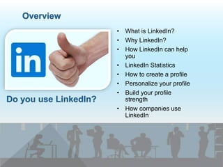 The Value of LinkedIn Usage and How It Can Help You.pptx