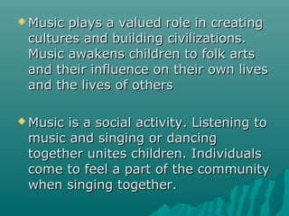The value of music in education | PPT