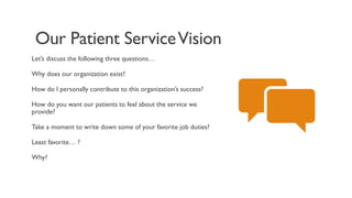The value of outstanding patient care | PPTX