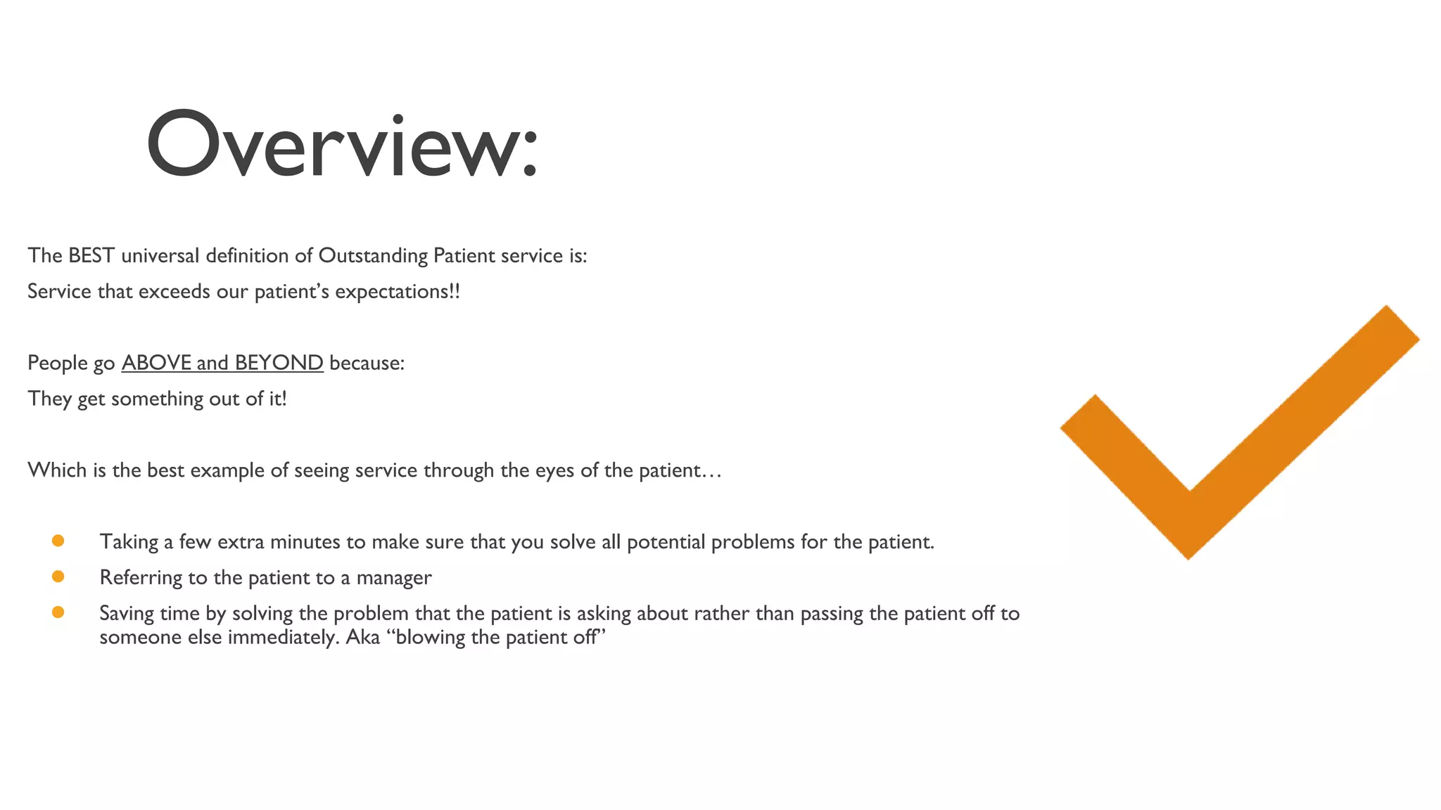 The value of outstanding patient care | PPTX