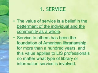 The values and ethics of library and information | PPT