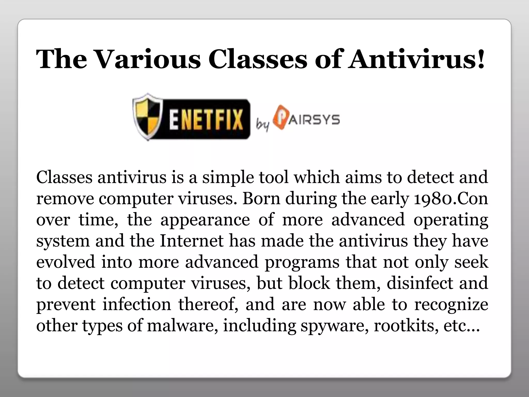 The Various Classes of Antivirus! | PPTX