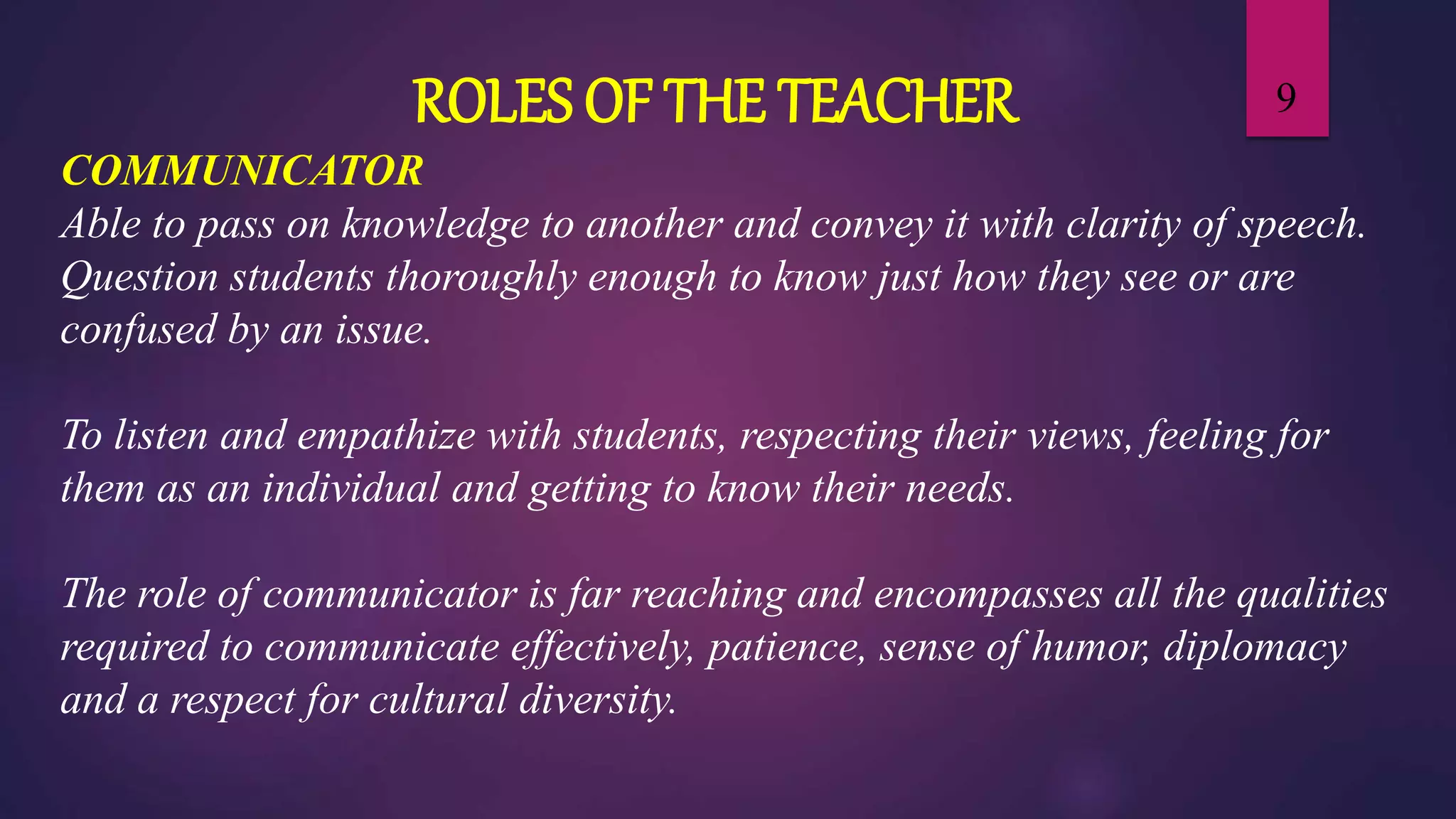 The Various Roles of the Teacher | PPT The Various Roles of the Teacher | PPT