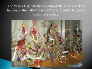 The vasil`s day | PPTX