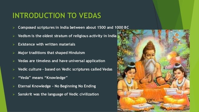The vedas