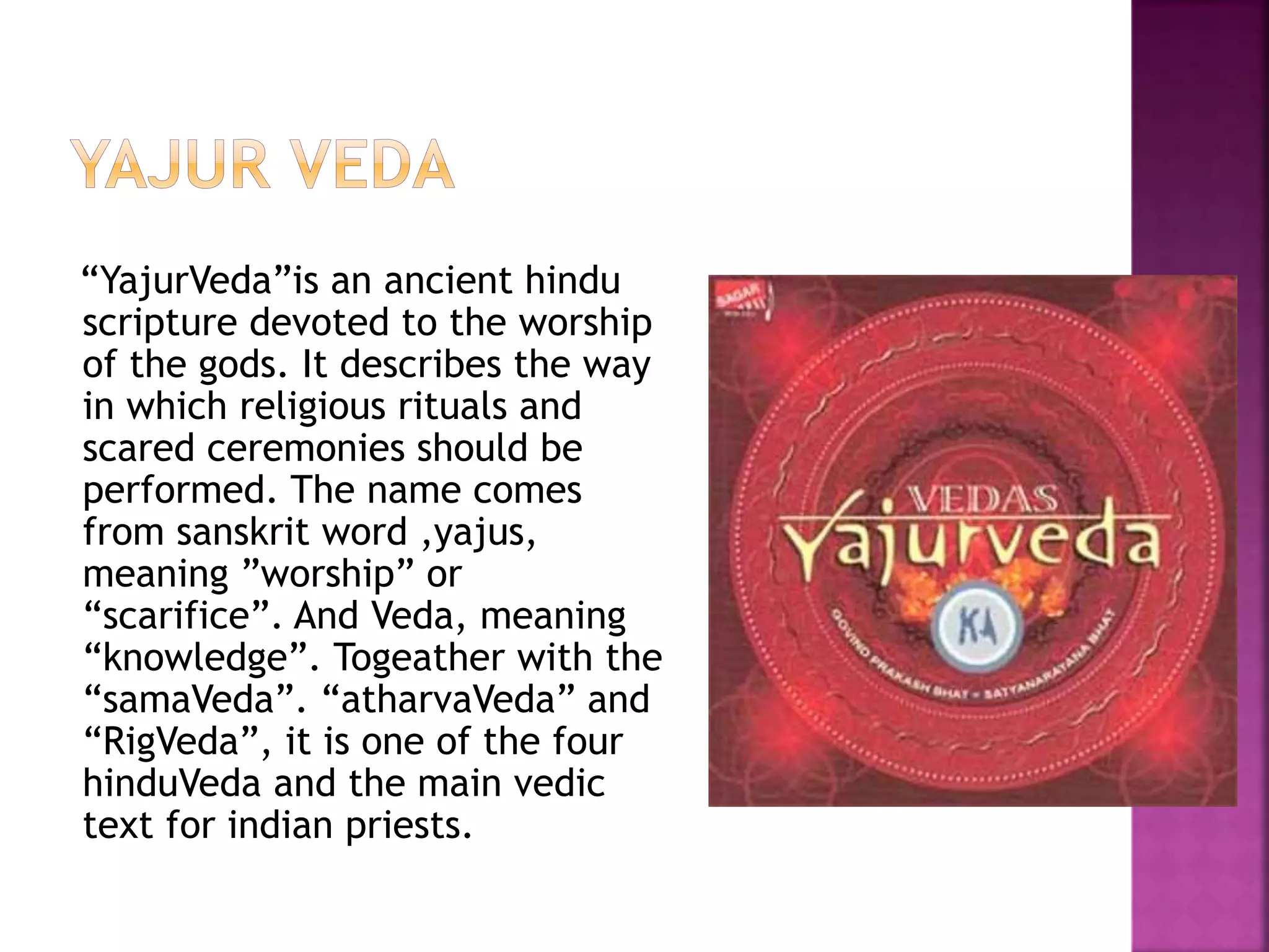 The vedas | PPTX