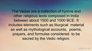 The vedas | PPTX