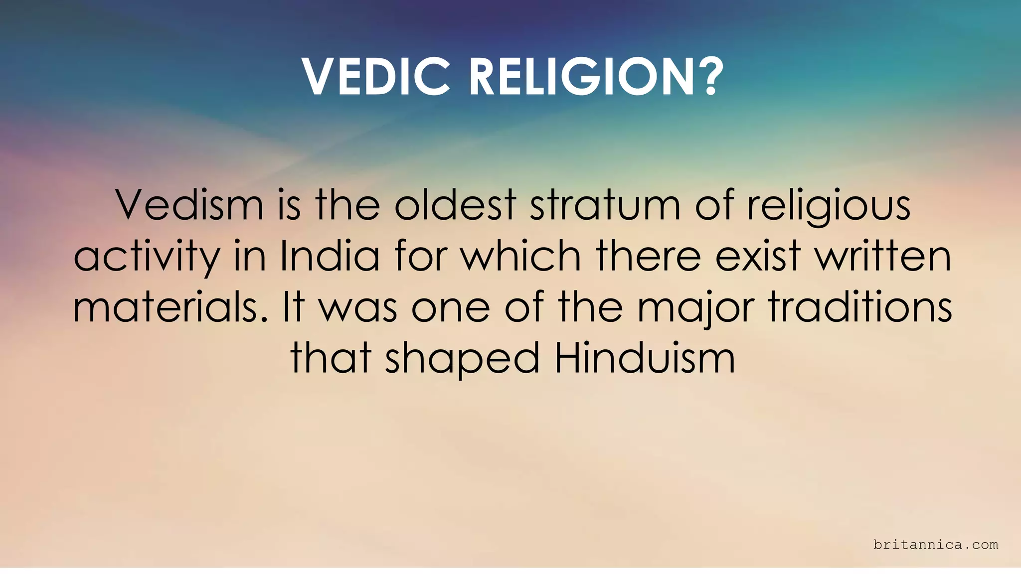 The Vedas | PPTX