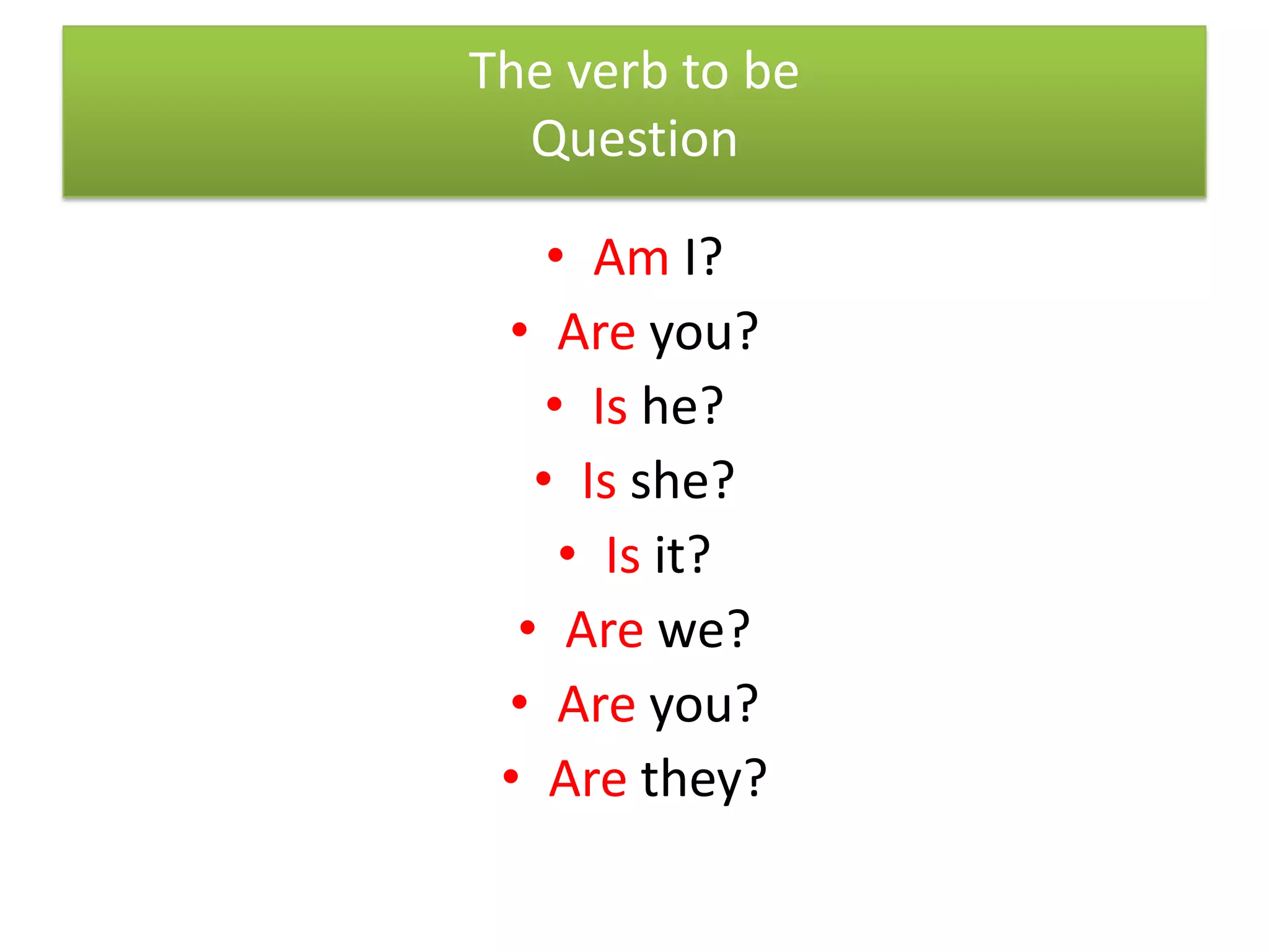The verb to be | PPTX