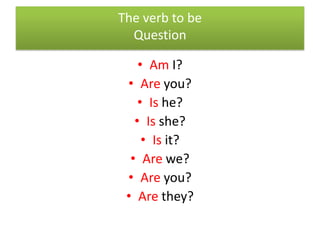 The verb to be | PPTX