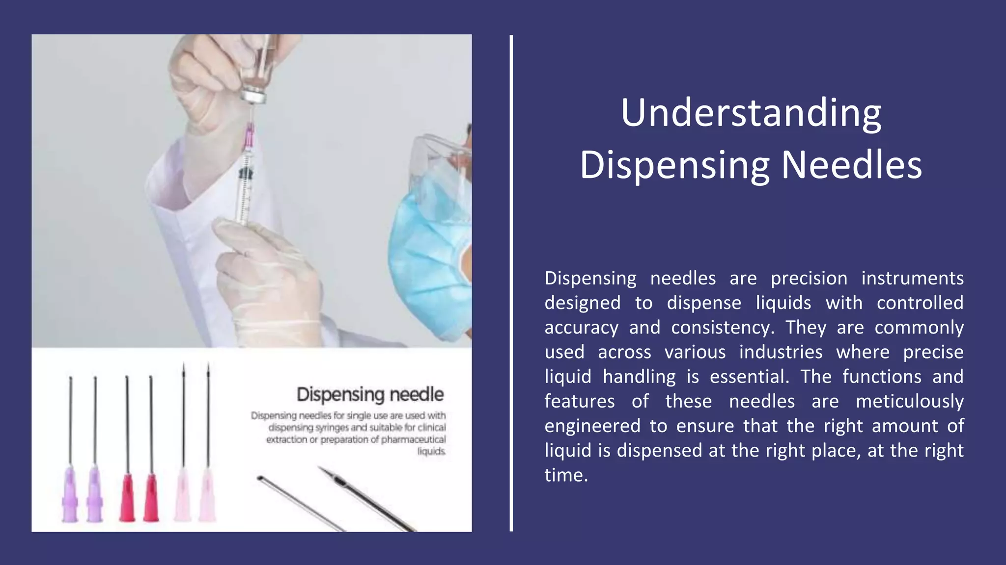 The Versatile Functions of Dispensing Needles | PPT