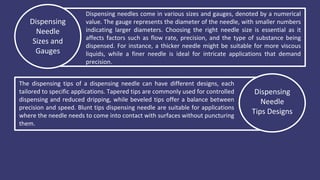 The Versatile Functions of Dispensing Needles | PPTX