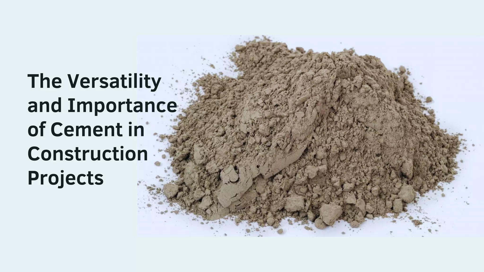 The Versatility and Importance of Cement in Construction Projects | PDF