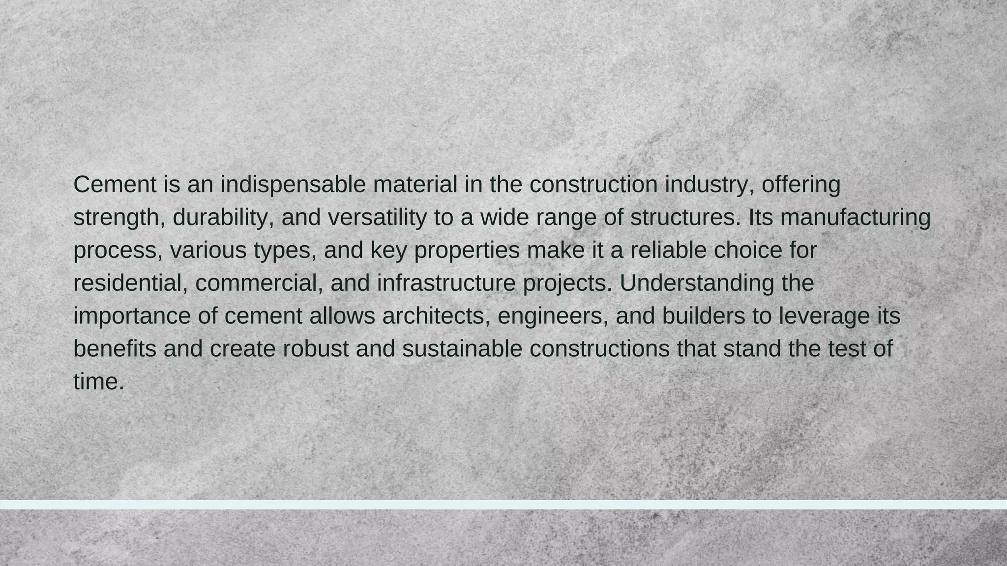 The Versatility and Importance of Cement in Construction Projects | PPT
