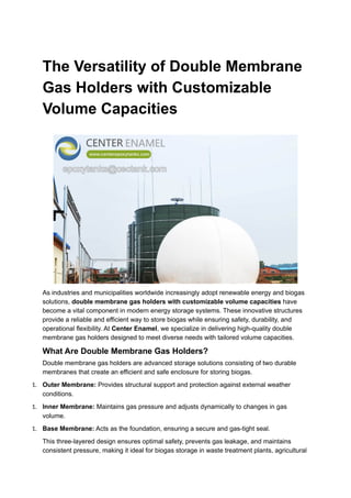 The Versatility of Double Membrane Gas Holders with Customizable Volume Capacities.docx