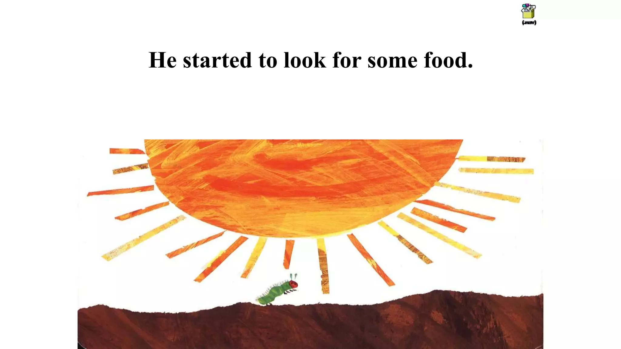 The very hungry caterpillar | PPT