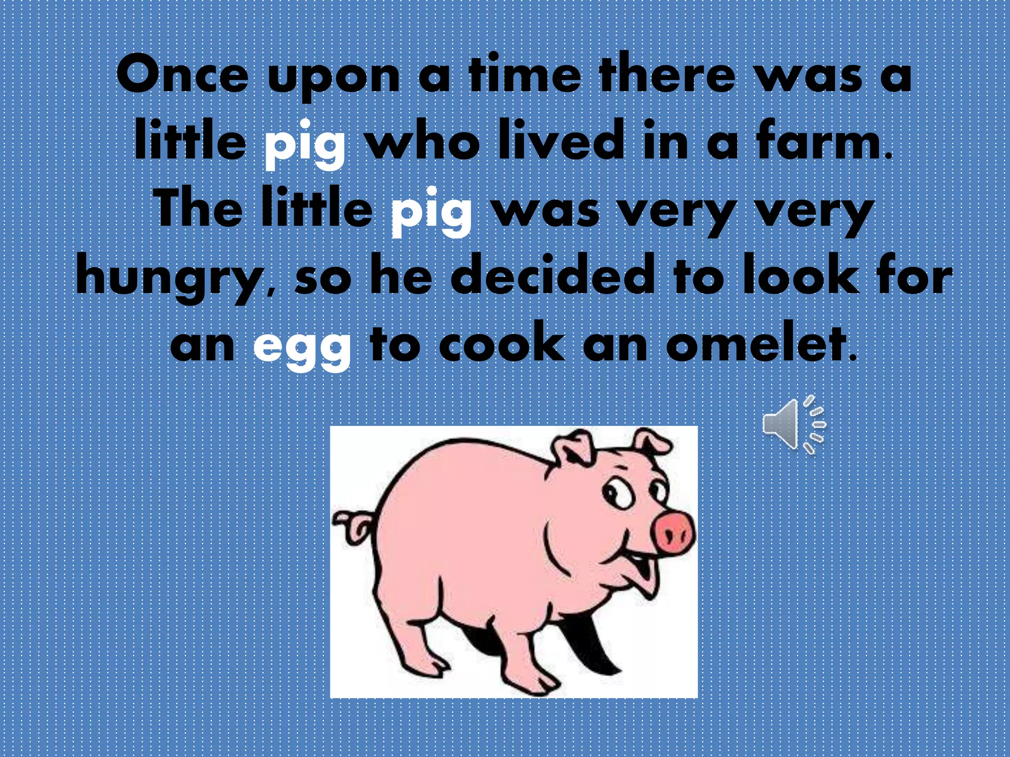 The very hungry pig | PPT