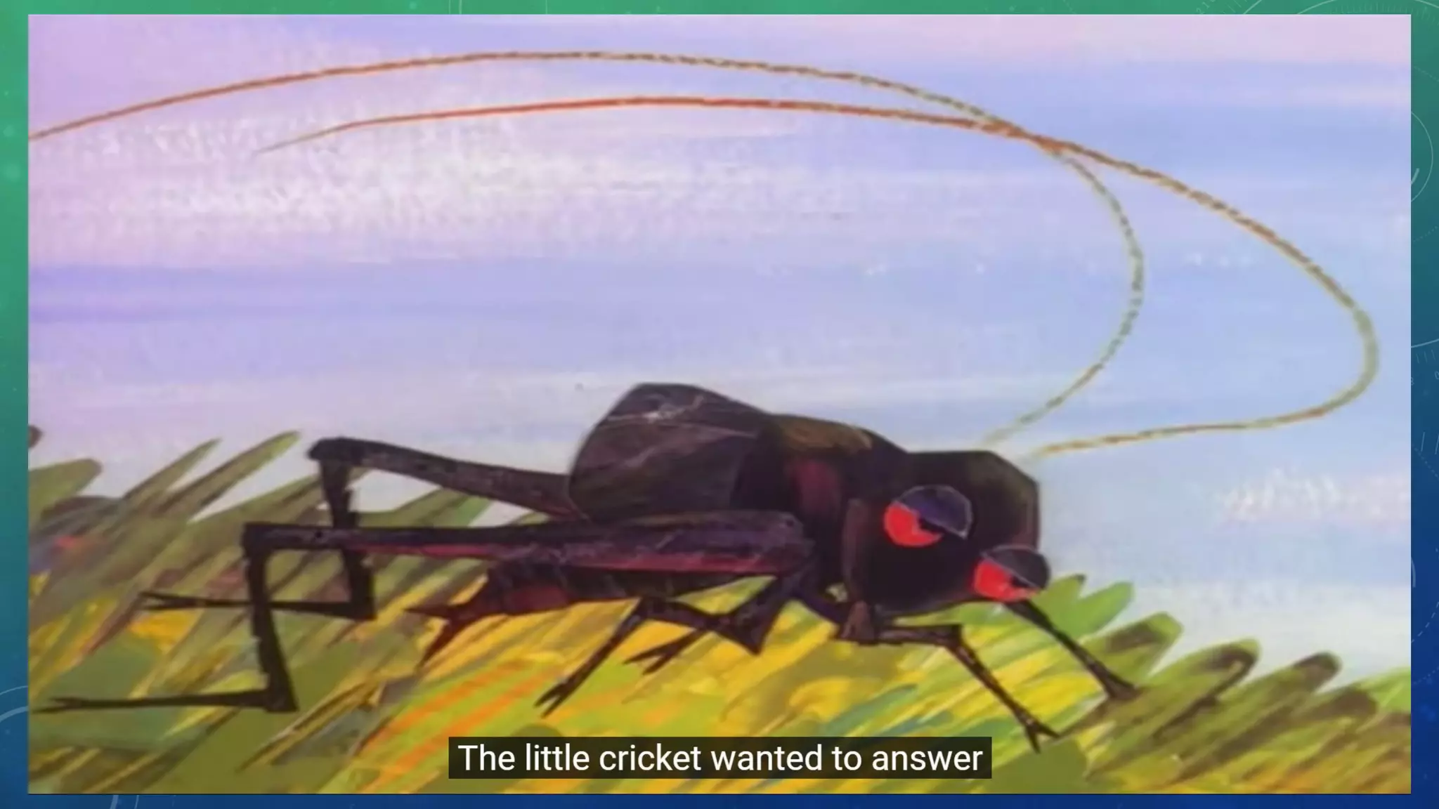 The very quiet cricket by Eric Carle | PDF