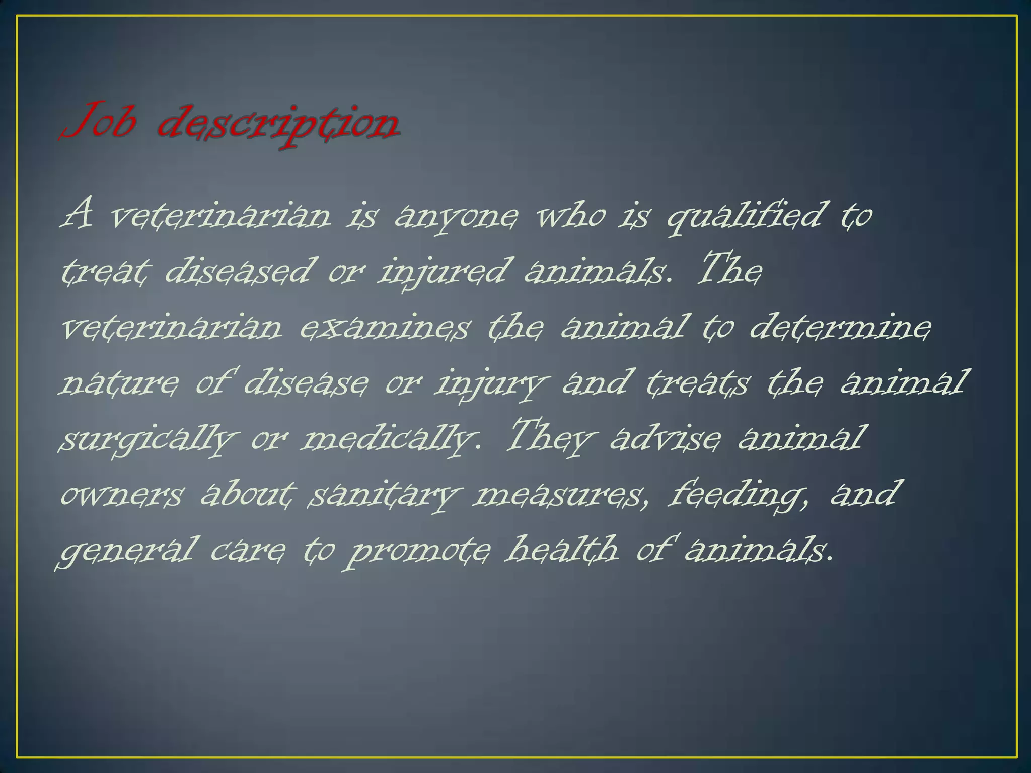 Theveterinarianpowerpoint | PPTX