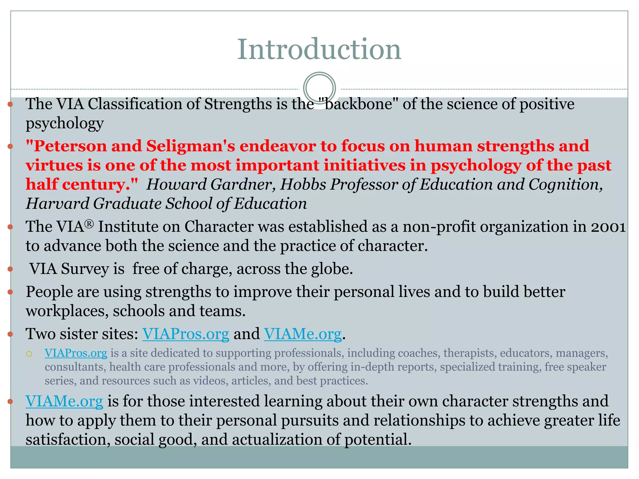 The via® classification of character strengths | PPTX