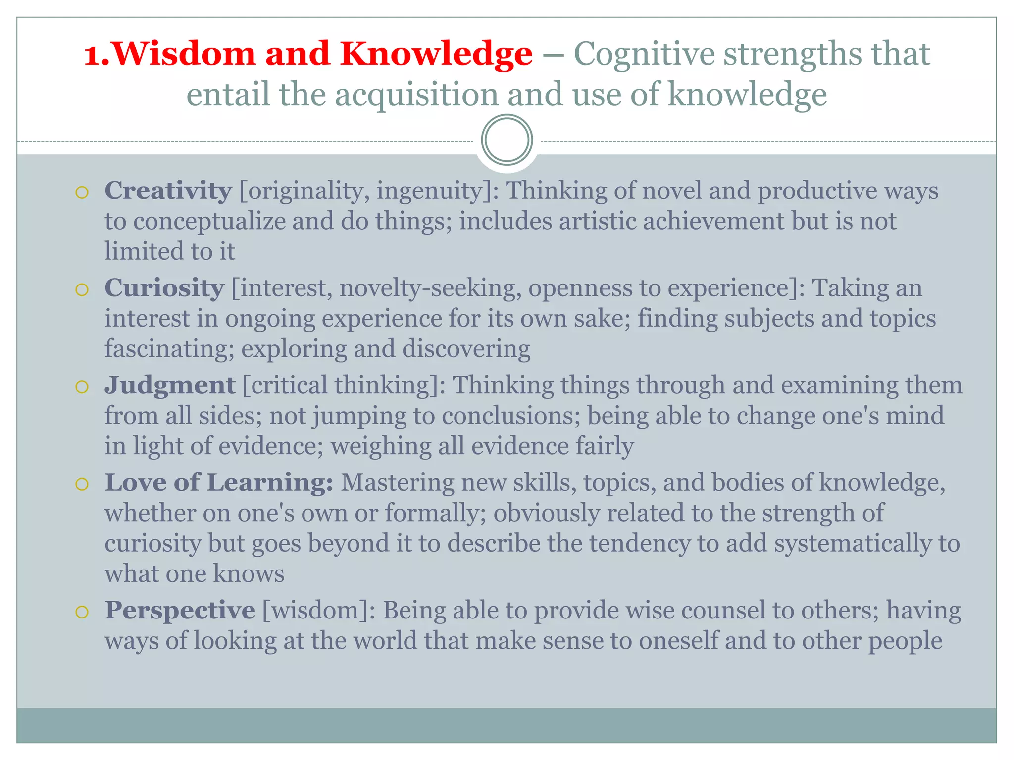 The via® classification of character strengths | PPTX