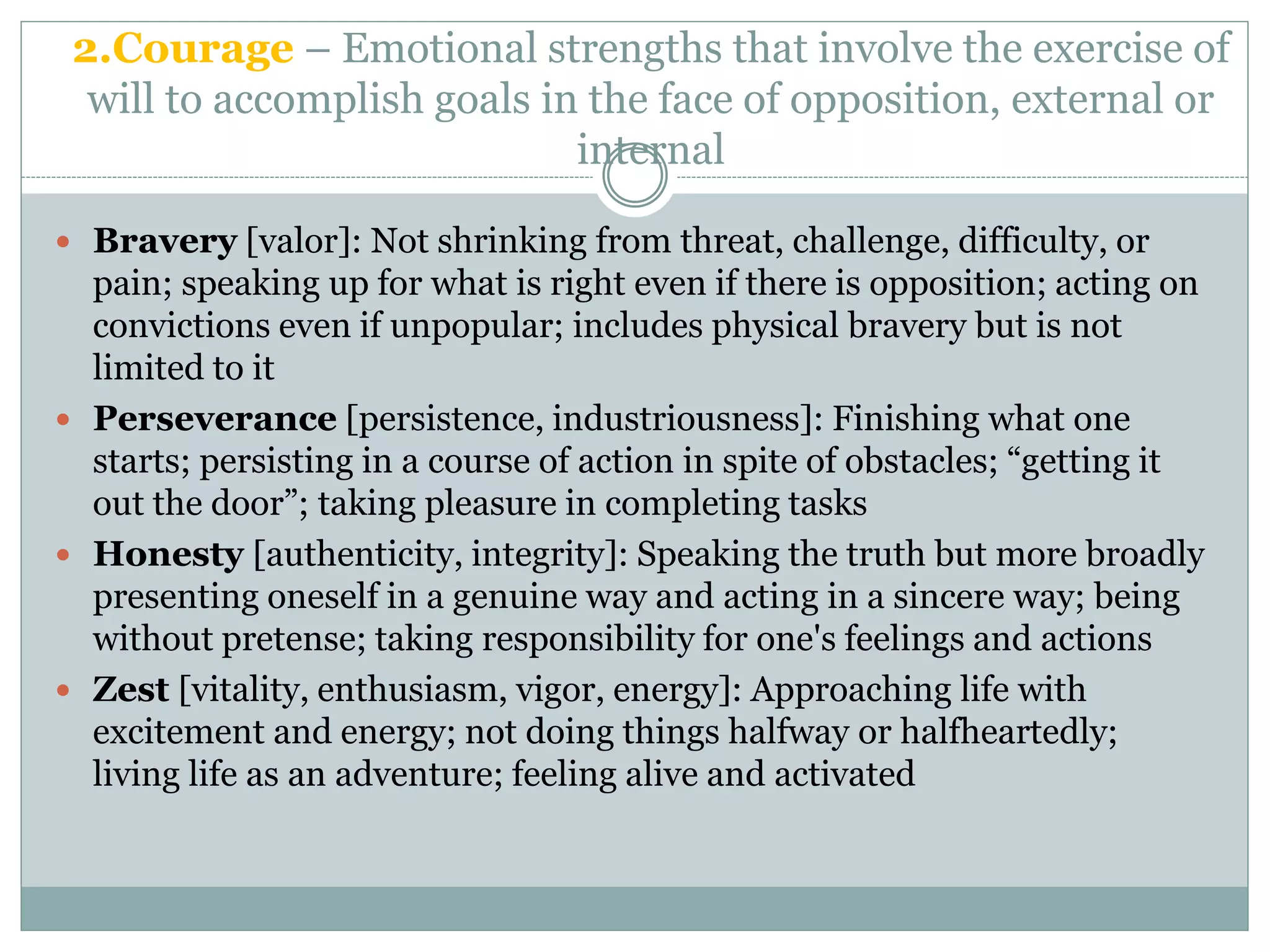 The via® classification of character strengths | PPTX