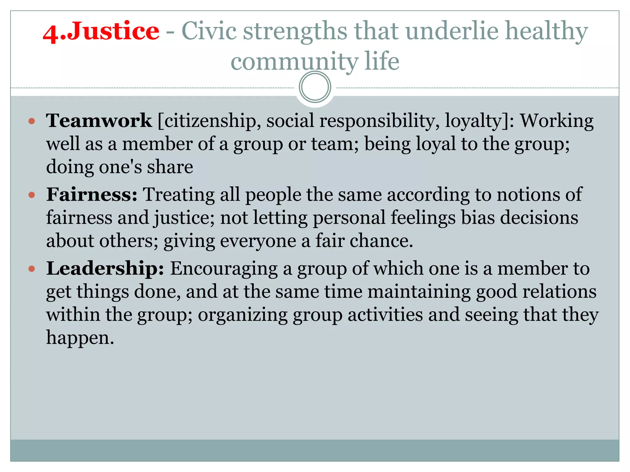 The via® classification of character strengths | PPTX