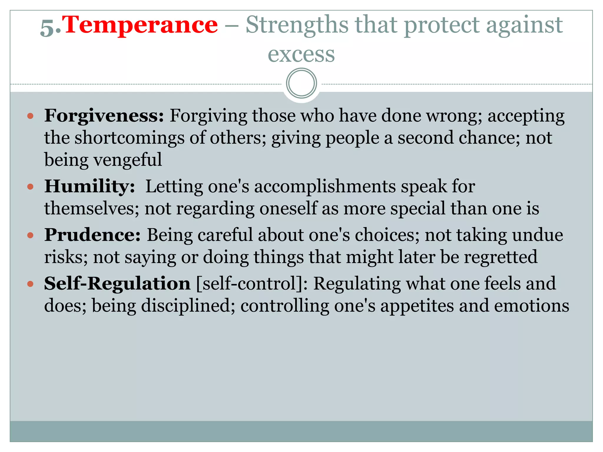 The via® classification of character strengths | PPTX