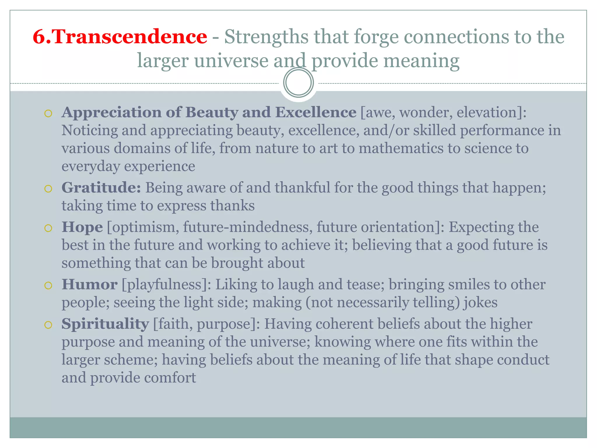The via® classification of character strengths | PPTX