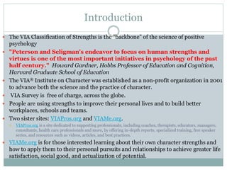 The via® classification of character strengths | PPTX