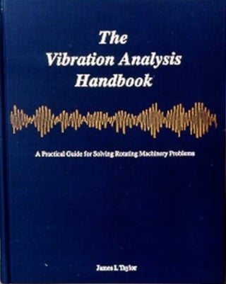 The vibration analysis handbook (malestrom) | PDF