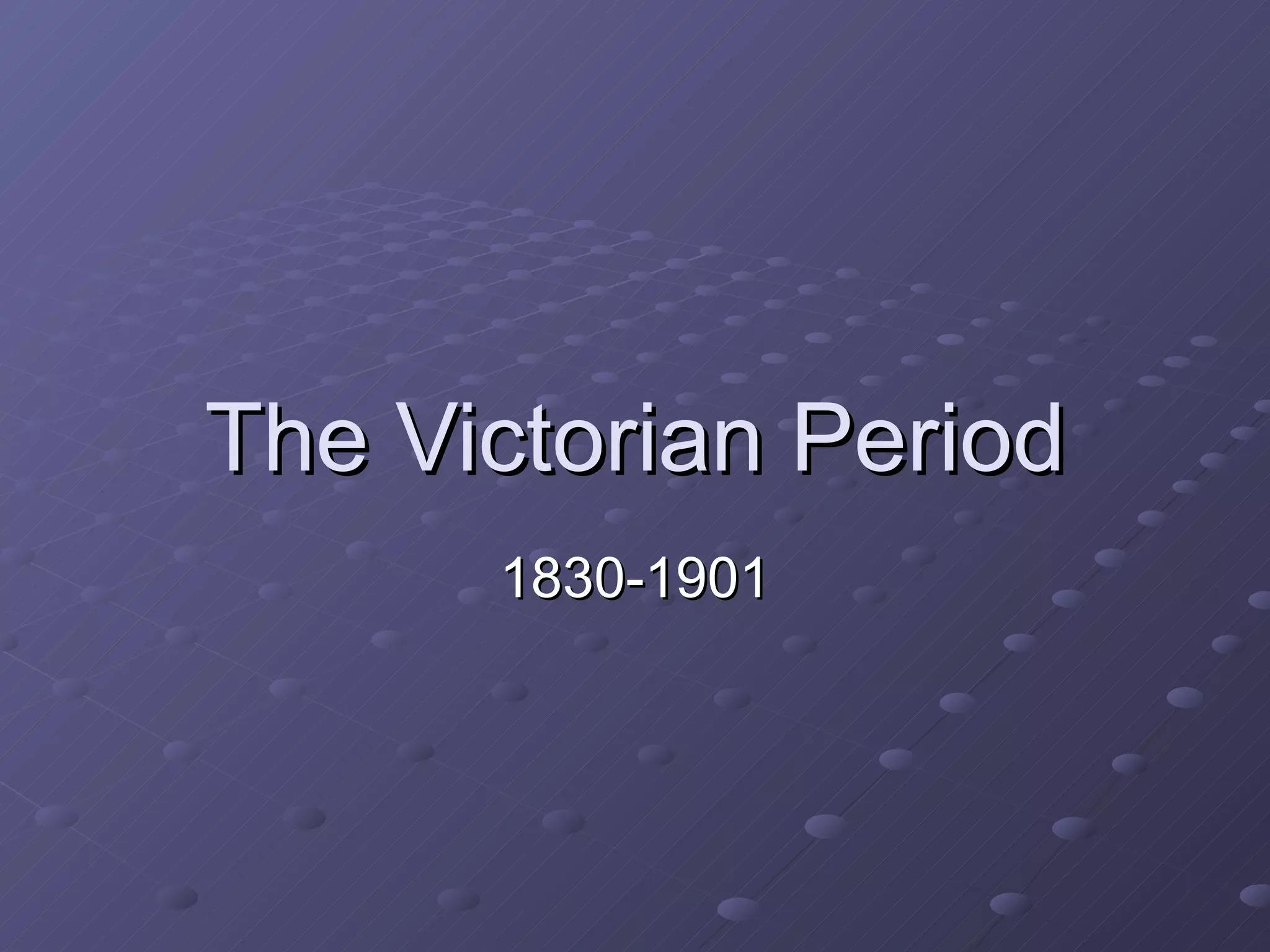 The victorian period | PPT
