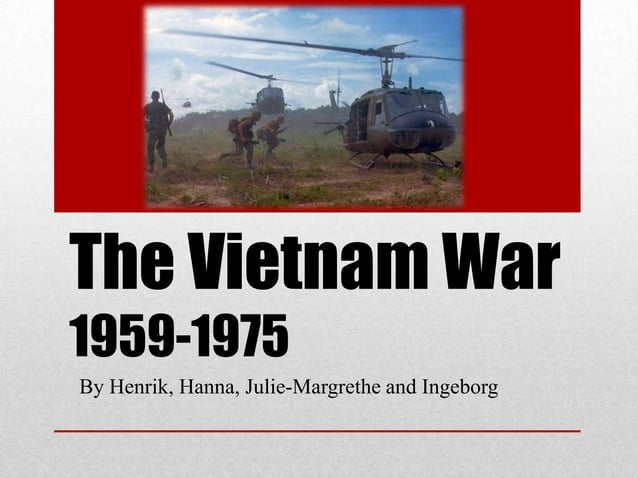 The Vietnam War | PPT