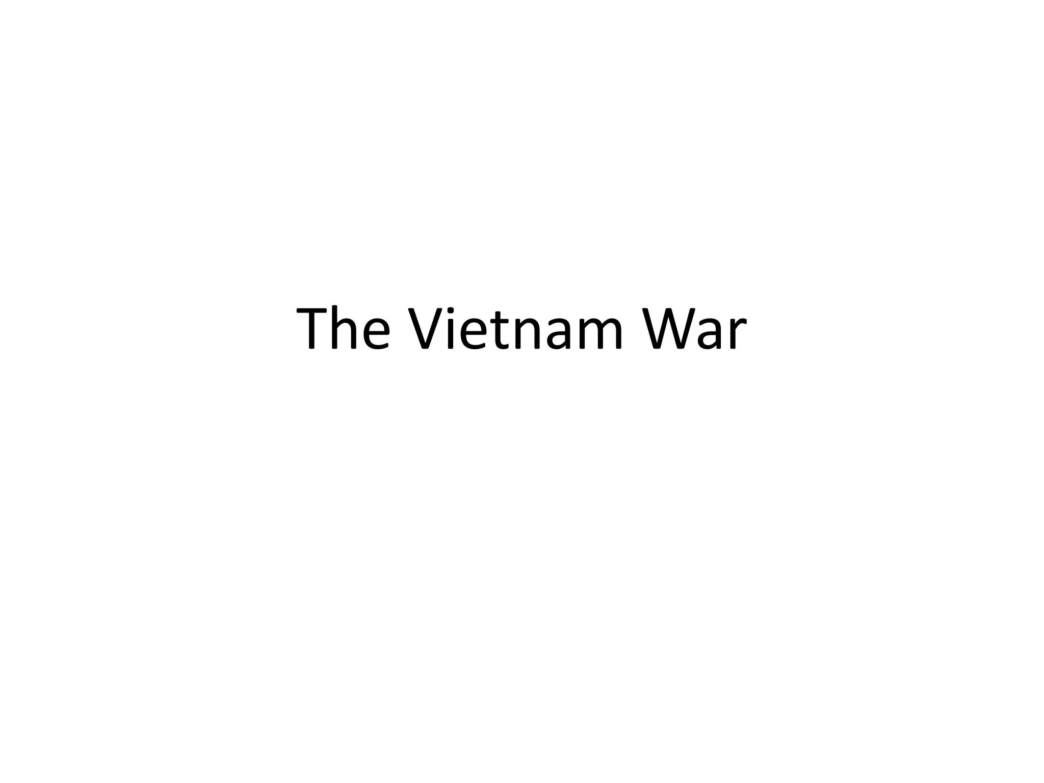 The Vietnam War | PPTX