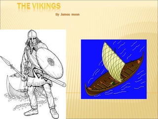 The vikings | PPT