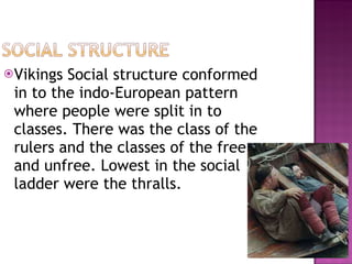 The vikings 2.ppt good copyby Jake and Jordan | PPT