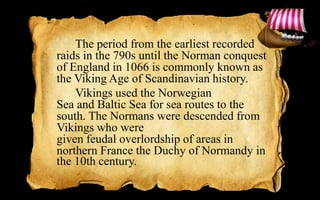 The vikings age presentation | PPTX