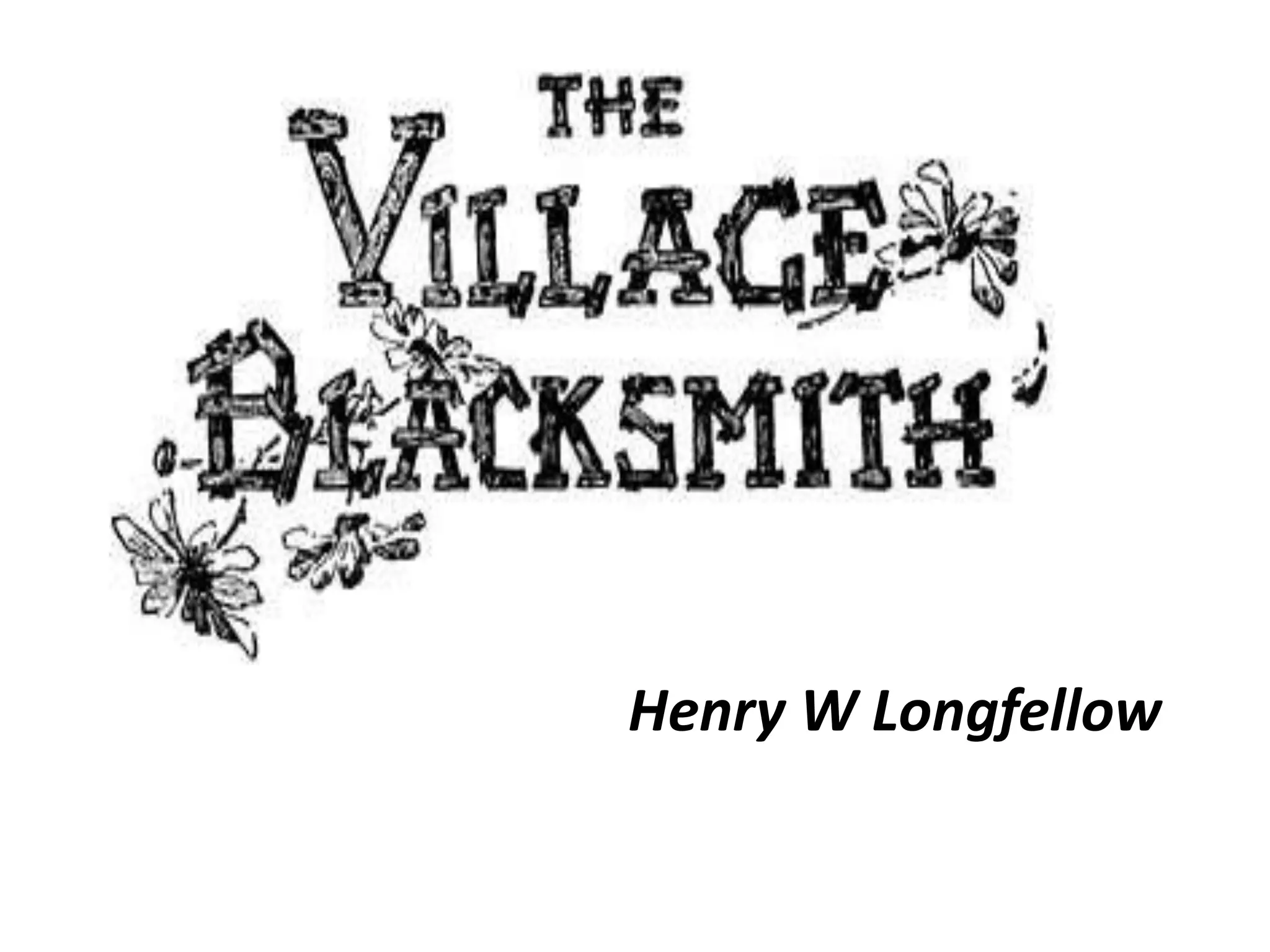 The village blacksmith | PPTX