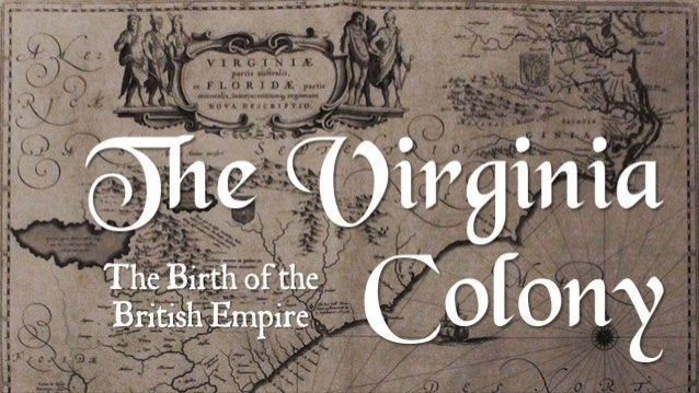 The Virginia Colony