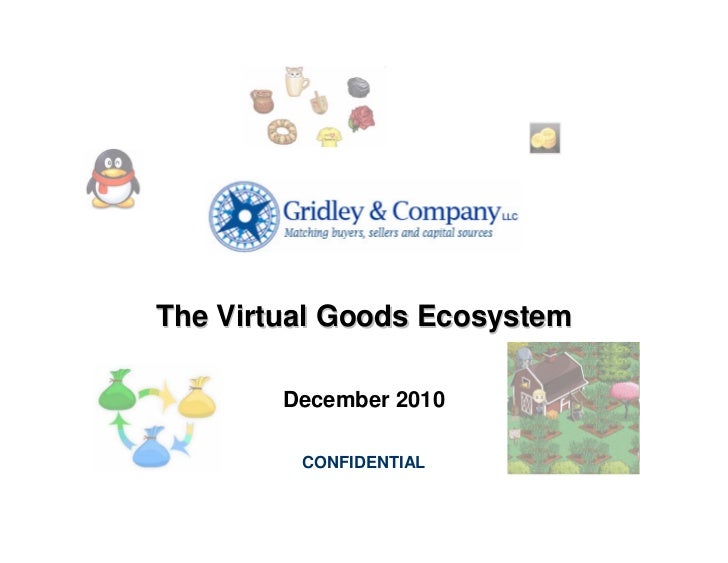 The Virtual Goods Ecosystem