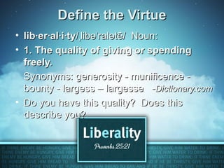 The virtue of liberality | PPT