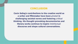 The Visionary Artistry of Cevin Soling.pptx