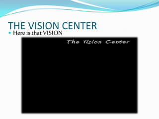 The Vision Center | PPTX