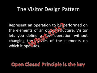 The visitor design pattern | PPTX
