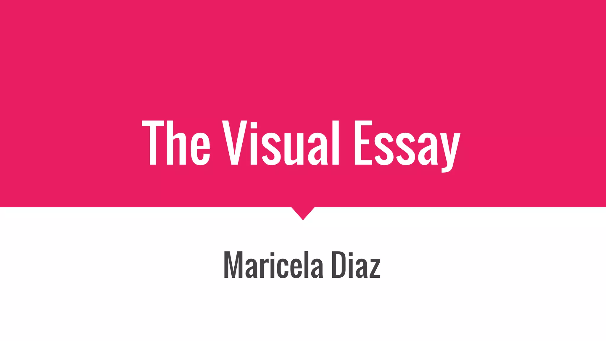 The Visual Essay | PPT
