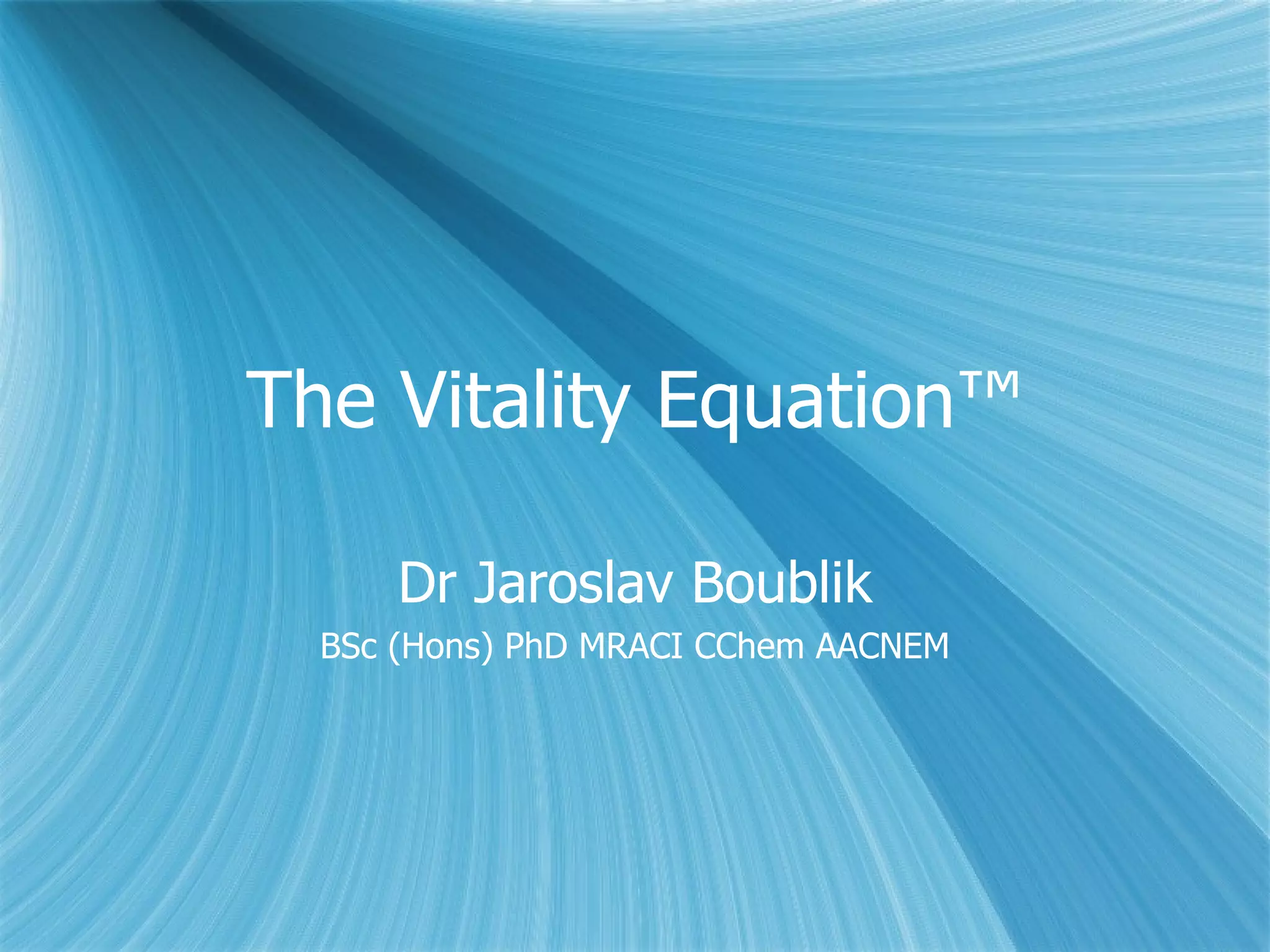 The Vitality Equation | PPT