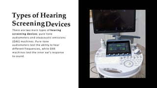 The Vital Role of Hearing Screening Devices in Healthcare.pptx