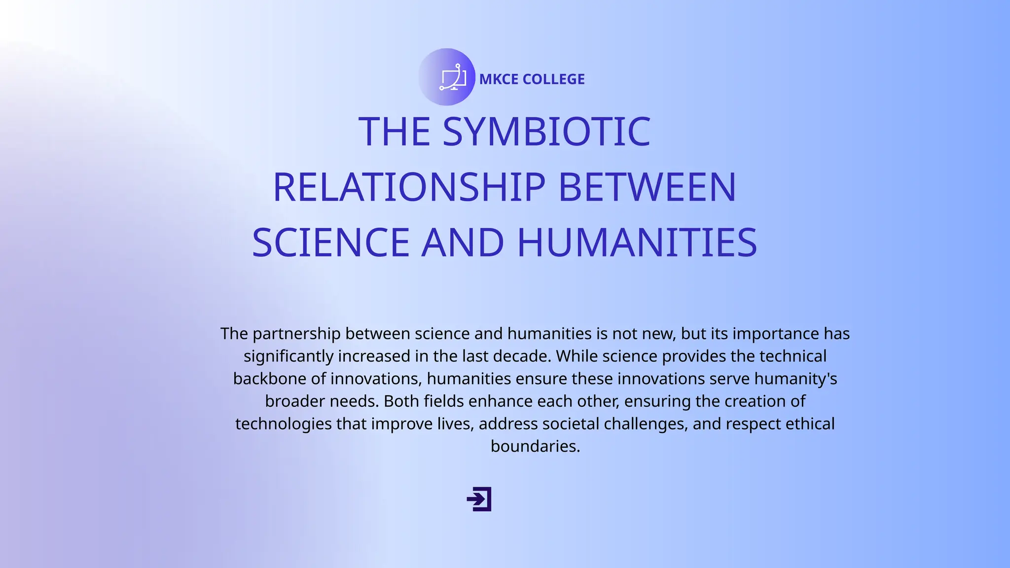 The Vital Role of Science and Humanitis. | PPT