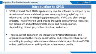 The Vital Role of SP3D in Plant Designing! | PPTX